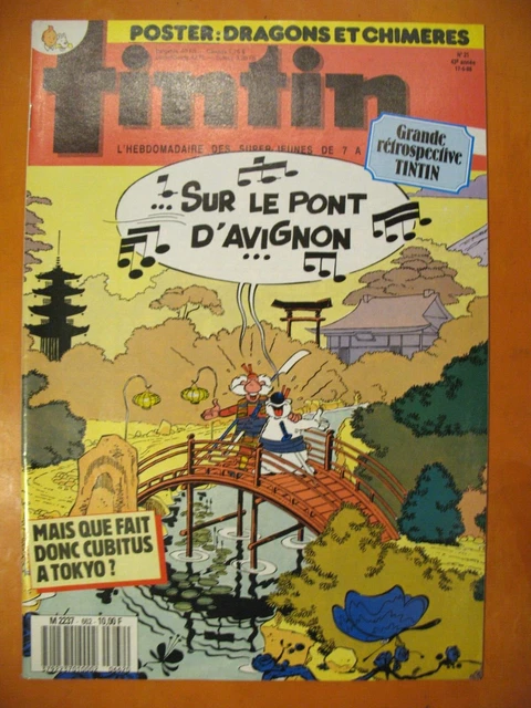 LE JOURNAL DE TINTIN N° 662 du 17/05/1988- Mais que fait donc Cubitus à ...