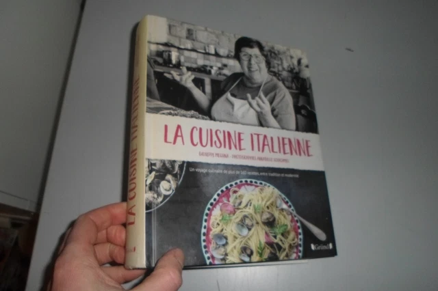 LA CUISINE ITALIENNE : un voyage culinaire de plus de 160 recettes ...