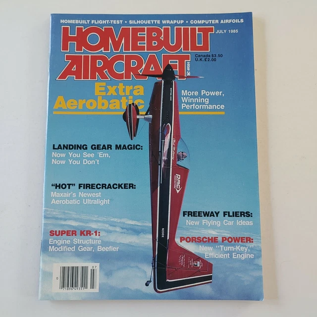 HOMEBUILT AIRCRAFT MAGAZINE Issue July 1985 Vol 12 Number 7 £8.29 ...