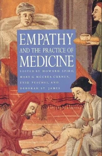 HOWARD SPIRO . Spiro Empathy and the Practice of Medicine (Poche) EUR ...