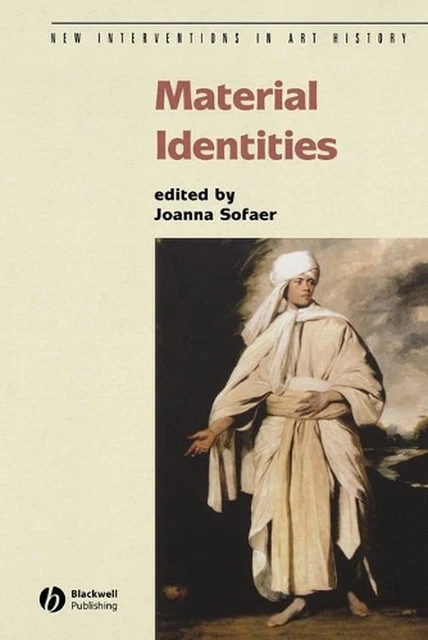 LIVRE DE POCHE Material Identities par Joanna Sofaer (anglais) EUR 58 ...
