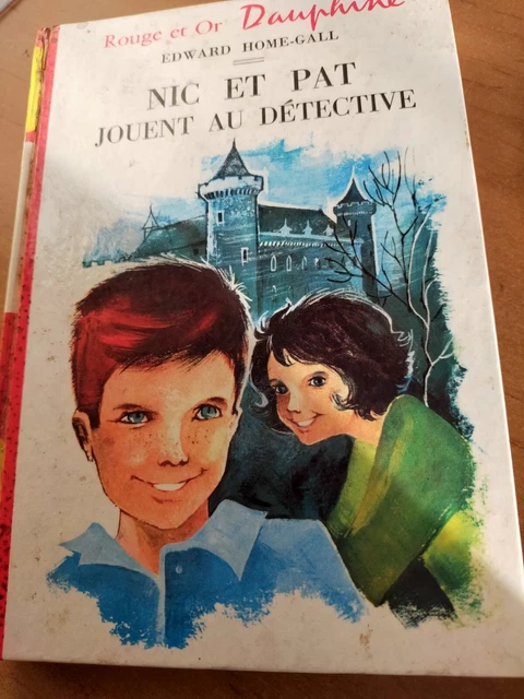 NIC ET PAT jouent au détective - Edward Home-gall- livre rouge et or de ...