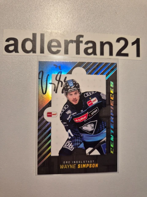 DEL 24-25 2024-2025 SIGNED CENTERPIECES Wayne Simpson ERC Ingolstadt £3 ...