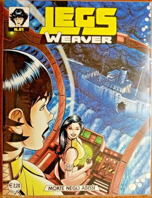 LEGS WEAVER - FUMETTO BONELLI EDITORE-N.47 -RIF.N.7201-NEW/PERFECT EUR ...