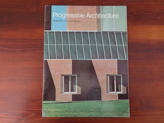 PROGRESSIVE ARCHITECTURE DECEMBER 1974 Two by Mitchell-Giurgola/Metal ...