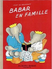 BABAR - BABAR EN FAMILLE de Brunhoff, Jean de | Livre | état très bon ...