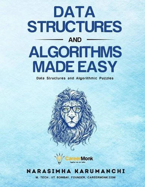 DATA STRUCTURES AND Algorithms Made Easy: Data Structures And Algorithmic Puzzle £45.99 ...