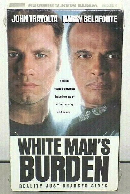 (SEALED) WHITE MAN'S Burden Vhs New "Nice" Grade Ready £36.48 - PicClick UK
