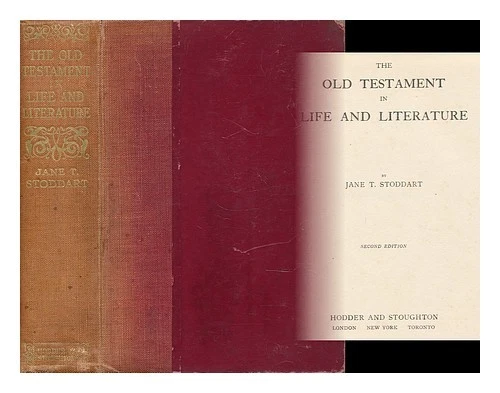 STODDART, JANE T. L'Ancien Testament dans la vie et la littérature, par ...