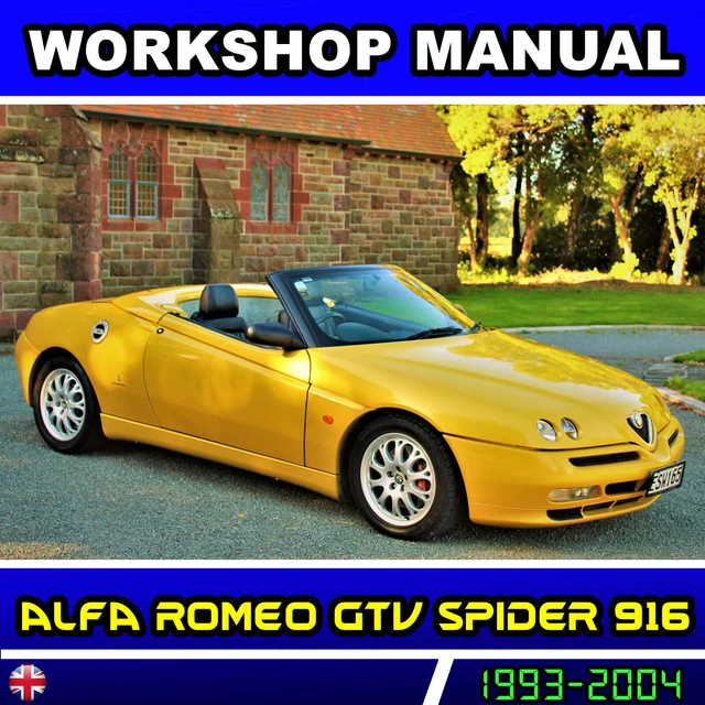 ALFA ROMEO GTV Spider 916 Repair Manual 1993 - 2004 Service Workshop Eng On Cd EUR 19,99 ...
