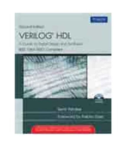 VERILOG HDL A GUIDE TO DIGITAL DESIGN AND SYNTHESIS - LOW By Samir ...