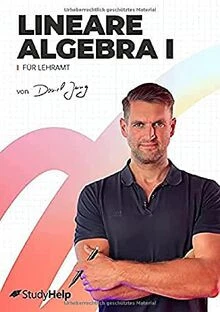 LINEARE ALGEBRA 1 für Lehramt: StudyHelp und Daniel J... | Livre | état très bon EUR 22,49 ...