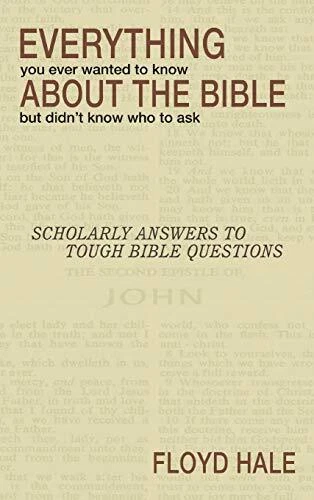 EVERYTHING YOU EVER Wanted to Know About the Bible But Didn t Kno $45. ...