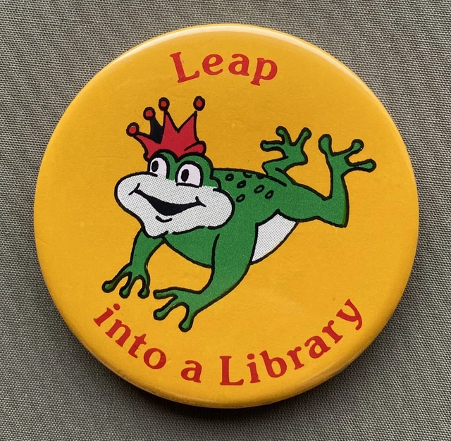 LEAP INTO A LIBRARY - FROG PRINCE DESIGN - VINTAGE 55mm - PIN BADGE ...