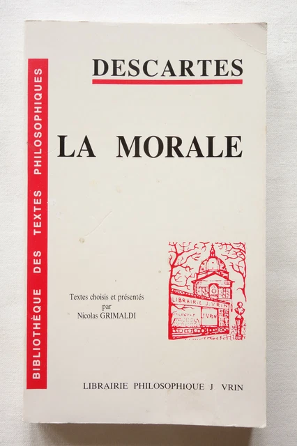 LA MORALE - Descartes - Librairie philosophique Vrin 1992 BE EUR 7,90 ...