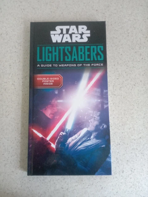 STAR WARS BOOK - Lightsabers: A Guide to Weapons of the Force - By ...