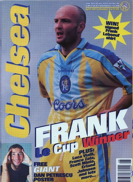CHELSEA FC MAGAZINE: No 7 (March 1997) and No 8 (April 1997). £7.95 ...