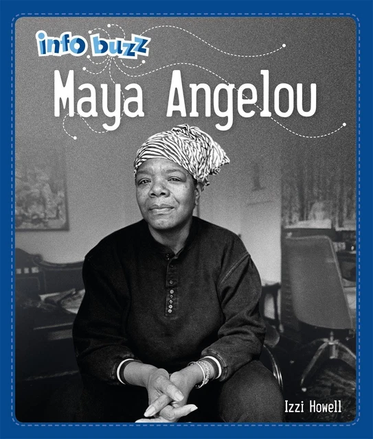 INFO BUZZ: BLACK History: Maya Angelou | Izzi Howell | Englisch | Taschenbuch EUR 16,49 ...