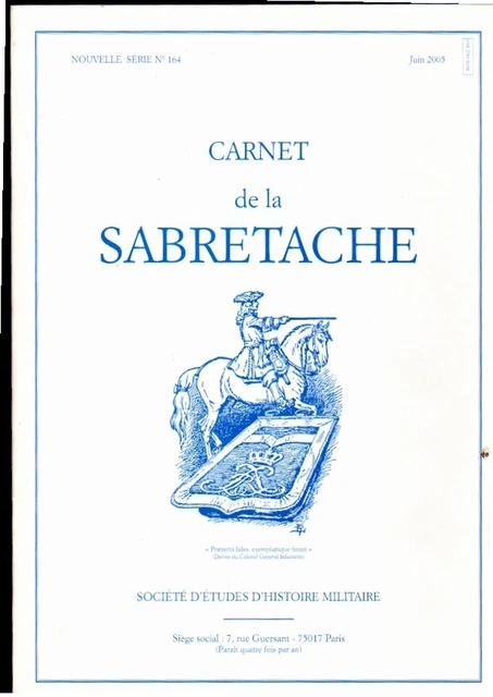 REVUE CARNET DE la sabretache histoire militaire illustration couleur N ...
