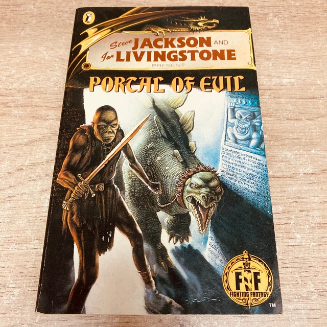 PORTAL OF EVIL Fighting Fantasy Game Book 37 Ian Livingstone/Steve ...