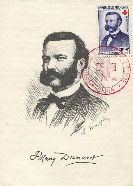 CARTE MAXIMUM - Jean Henry Dunant (Croix-rouge) - 24 juin 1958 EUR 1,50 ...