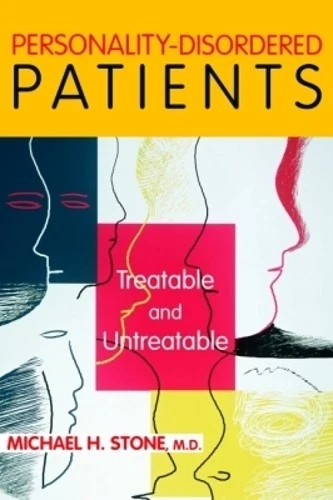 MICHAEL H. STONE Personality-Disordered Patients (Poche) EUR 74,35 ...