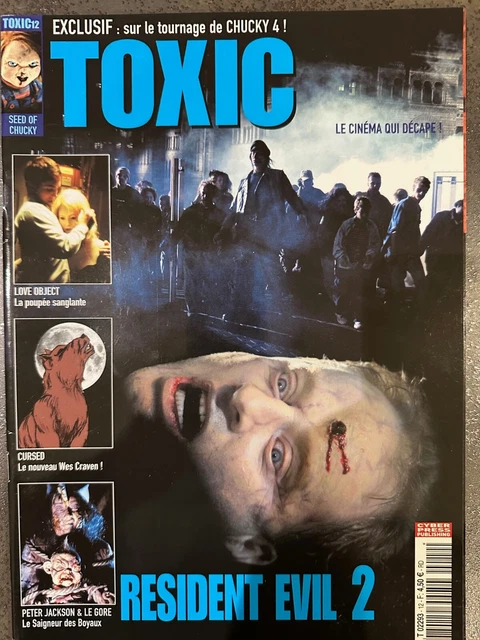 MAGAZINE TOXIC N°12, Resident Evil 2, Peter Jackson, Cursed, Chucky, Re ...