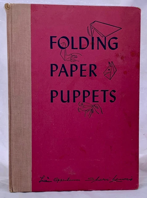 FOLDING PAPER PUPPETS by Shari Lewis and Lillian Oppenheimer 1962 1st ...