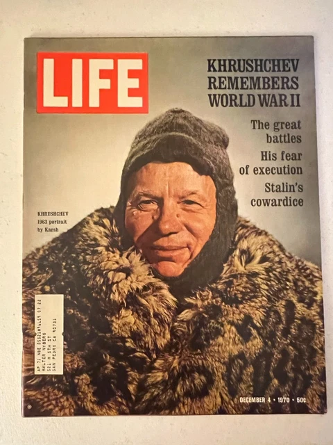 LIFE MAGAZINE DECEMBER 4, 1970 Nikita Khrushchev Remembers World War II ...