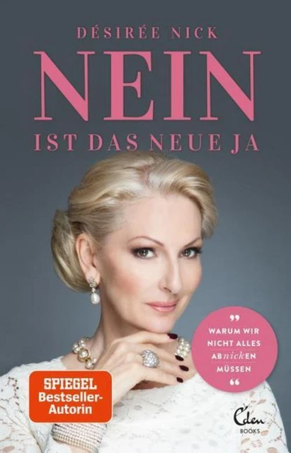 NEIN IST DAS neue Ja Désirée Nick EUR 16,95 - PicClick DE