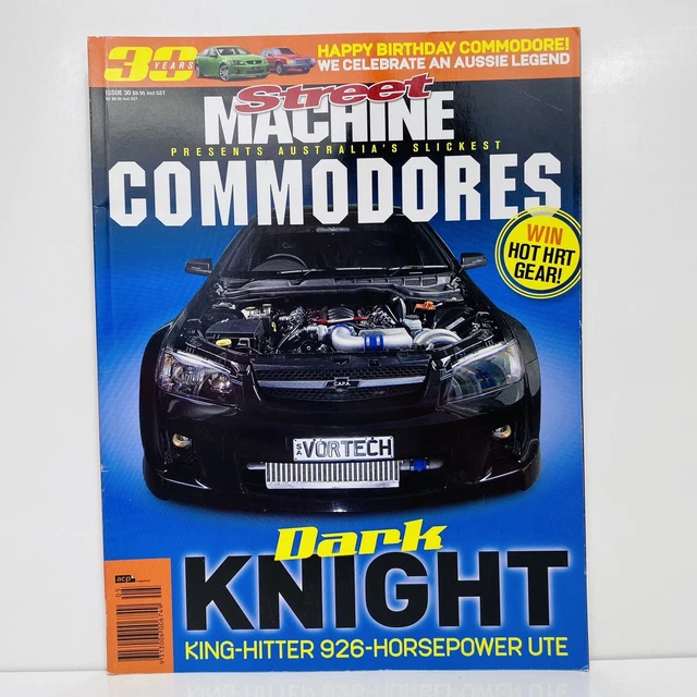 STREET MACHINE MAGAZINE Slickest Commodores #30 30 Years of Commodores ...