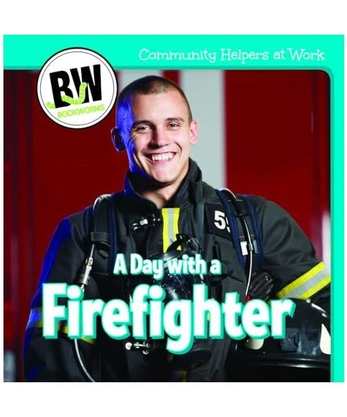 A DAY WITH a Firefighter (Community Helpers at Work), Kawa, Katie EUR 8 ...