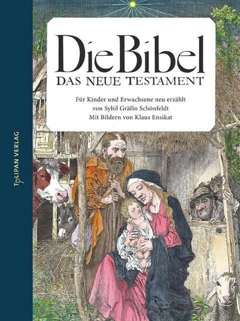 LA BIBLE - la Nouvelle Testament Schönfeldt, Sybil Comtesse Livre EUR ...