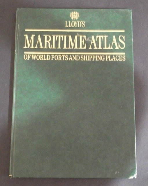 ATLAS MARITIME DE Lloyd's des ports mondiaux et des lieux de navigation ...