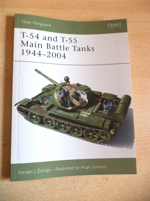 T-54 T-55 MAIN BATTLE TANKS zaloga OSPREY NEW VANGUARD no 102 WW2 ...