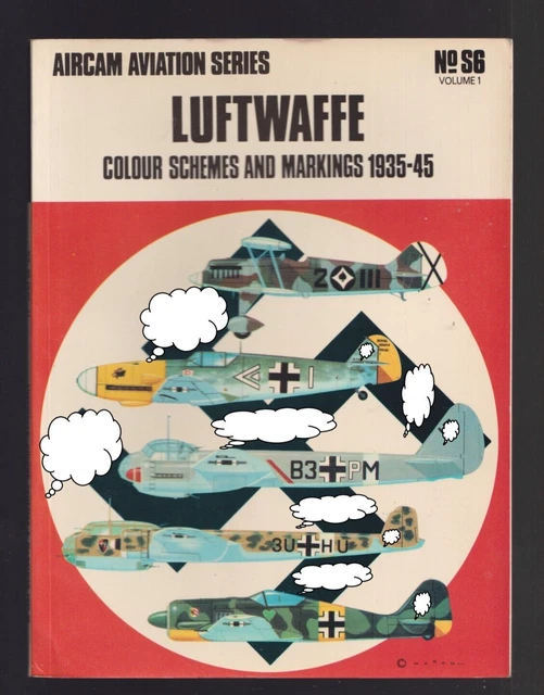 AIRCAM AVIATION SERIES N°S6 Luftwaffe - Colour Schemes And Markings ...