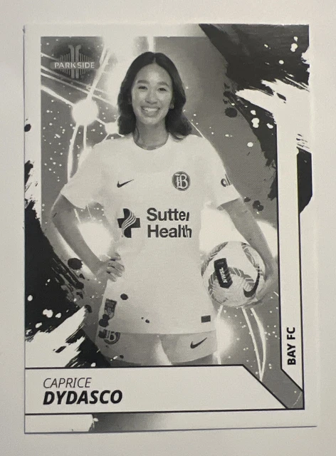 CAPRICE DYDASCO 2024 Parkside NWSL Volume 1 B&W Parallel #163 Bay FC ...