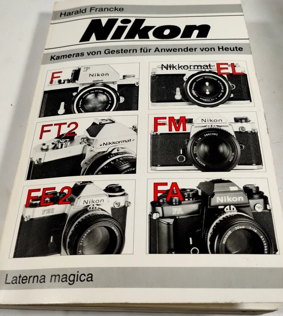 NIKON MODERN CLASSICS, Complete User Guide, 1995 German Edition, Harald ...