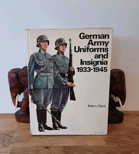GERMAN ARMY UNIFORMS and Insignia 1933-1945 by Davis, Brian L. Hardback ...
