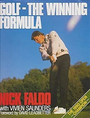GOLF: THE WINNING Formula, Faldo, Nick, Used; Good Book EUR 8,05 ...