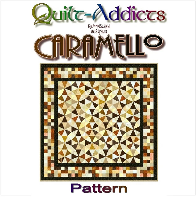 CARAMELLO - QUILT-ADDICTS Patchwork Quilt Pattern - PDF pattern EUR 6 ... CARAMELLO - QUILT-ADDICTS Patchwork Quilt Pattern - PDF pattern EUR 6 ...