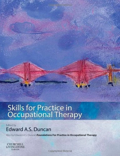 SKILLS FOR PRACTICE in Occupational..., Duncan PhD BSc £14.99 - PicClick UK