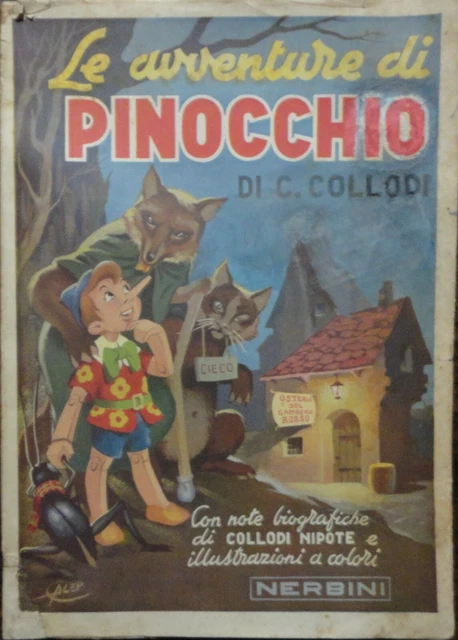 LE AVVENTURE DI Pinocchio - Galep Disegno copertina - NERBINI FIRENZE ...