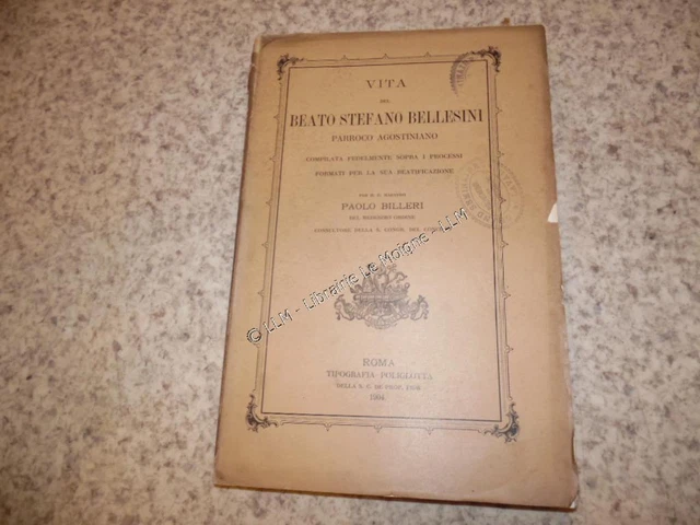 1904.VITA DEL BEATO Stefano Bellesini.Billeri EUR 38,00 - PicClick FR