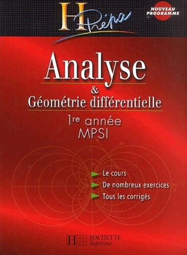 ANALYSE ET GÉOMÉTRIE différentielle, MPSI 1ère année : Cours et exercices corrig EUR 15,79 ...