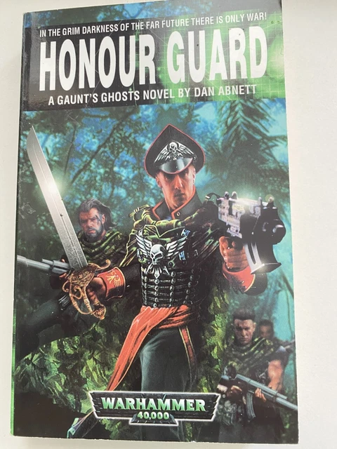 HONOUR GUARD A Gaunts Ghosts Novel - Dan Abnett - Warhammer 40K ...