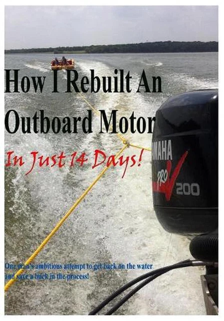 HOW I REBUILT an Outboard motor in just 14 days: If someone can fix it ...