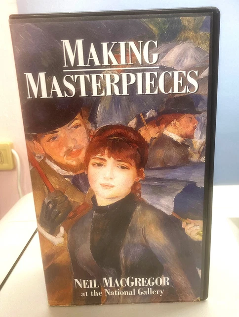 MAKING MASTERPIECES PAL VHS Video BBC Neil MacGregor at the National Gallery £0.99 - PicClick UK