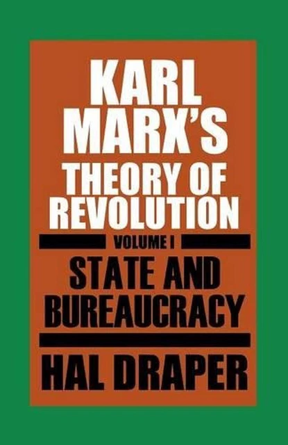 THÉORIE DE LA révolution de Karl Marx : État et bureaucratie par Hal ...