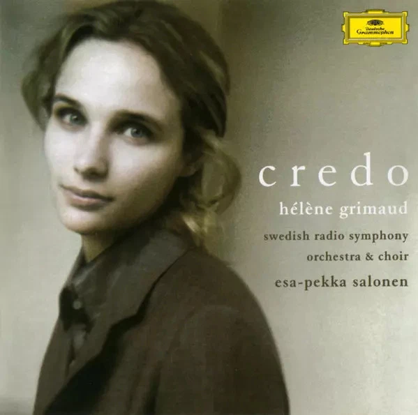 CREDO, ESA-PEKKA SALONEN, Hélène Grimaud, Sveriges Radios ...